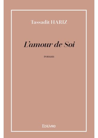 L'amour de Soi - Librairie Edilivre
